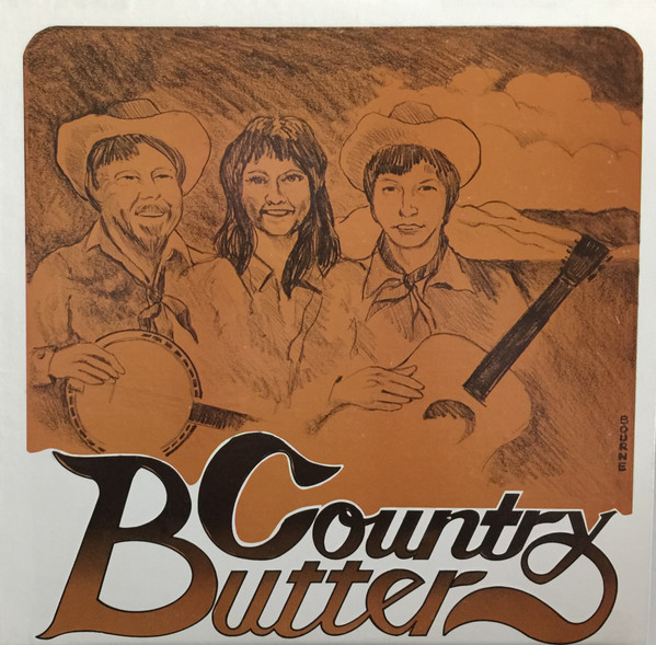 Buffalo Bob And The Country Butter Band: Country Butter - Real Groovy