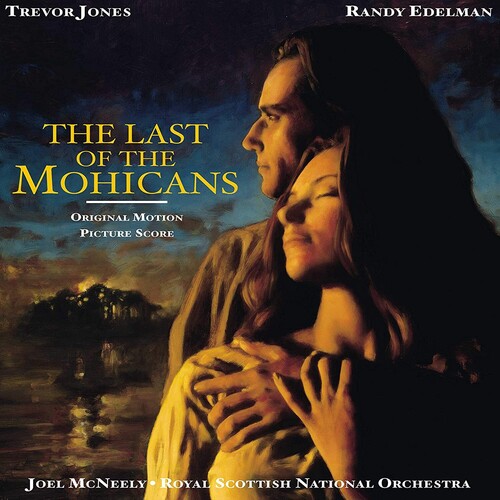 Joel Mcneely / Randy Edelman / Original Score: Last Of The Mohicans ...